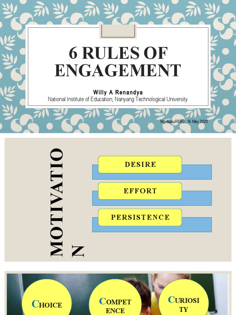6 Rules of Engagement: Willy A Renandya National Institute of Education ...