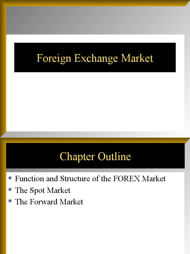 Function and Structure of Forex Market | PDF | Foreign Exchange Market ...