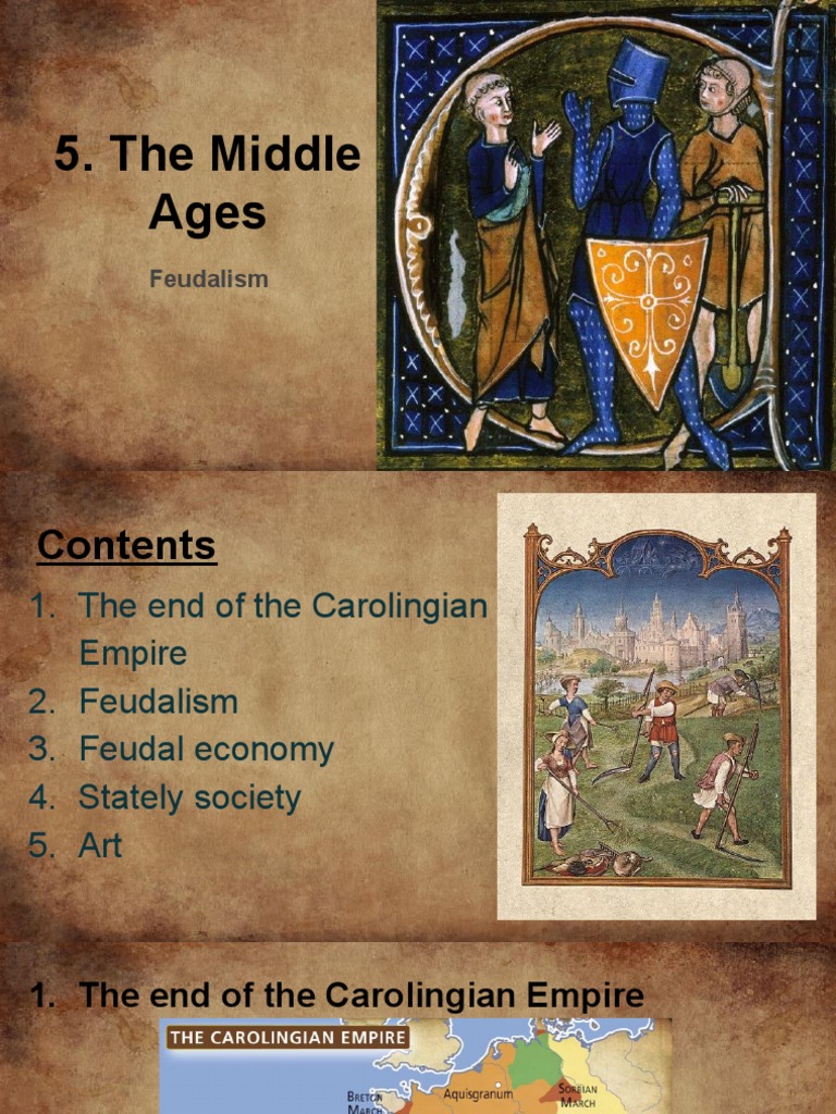 The Middle Ages: Feudalism | PDF | Gothic Architecture | Feudalism
