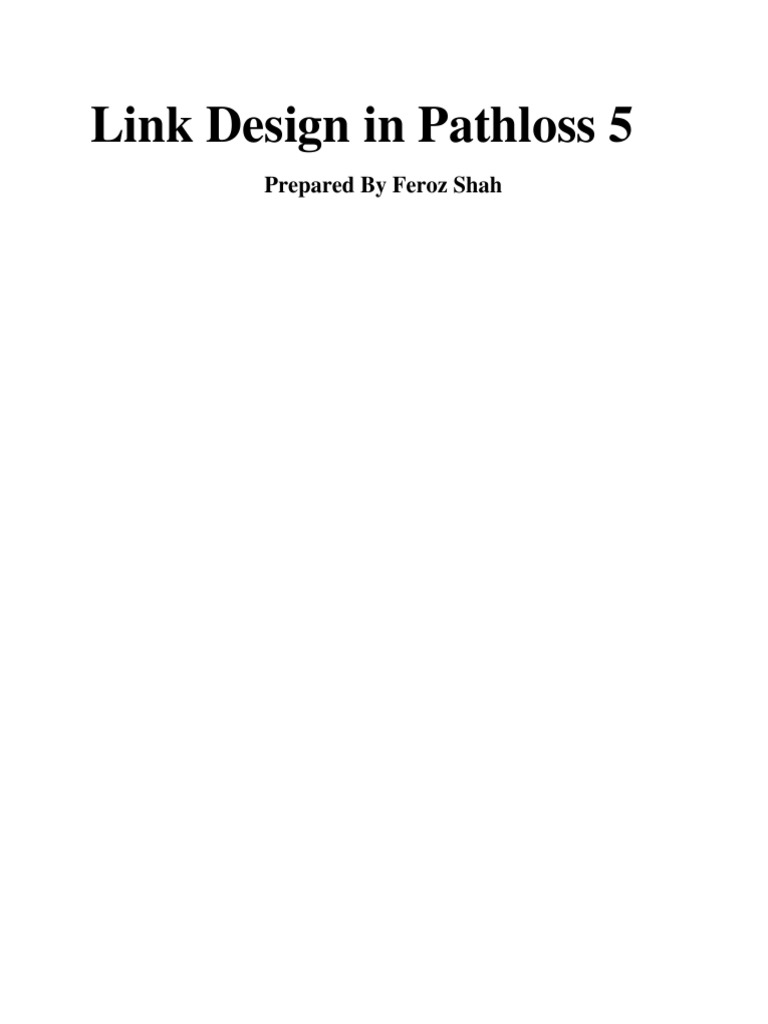 Link Design in Pathloss 5 by Amit | PDF