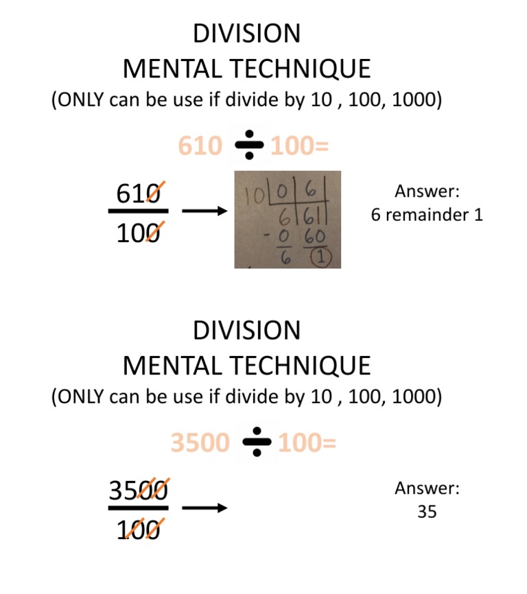 Division Mental Technique: (ONLY Can Be Use If Divide by 10, 100, 1000 ...