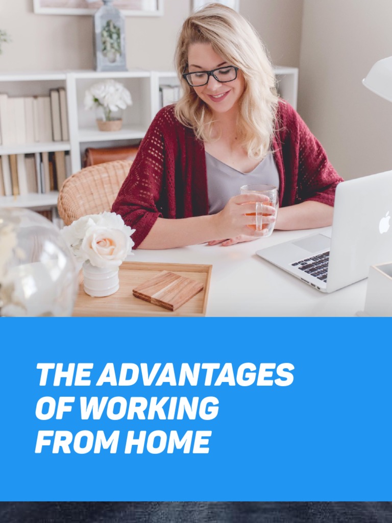Top 10 Advantages of Working From Home PDF | PDF