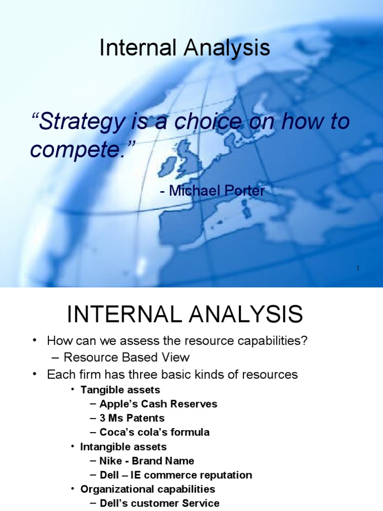 Internal Analysis: "Strategy Is A Choice On How To Compete." | Download ...