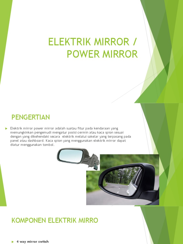 Fitur dan Komponen Elektrik Mirror Kendaraan | PDF
