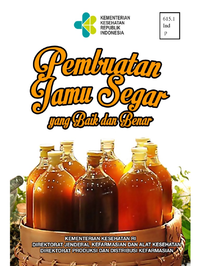 Panduan Pembuatan Jamu Segar | PDF | Kesehatan Holistik