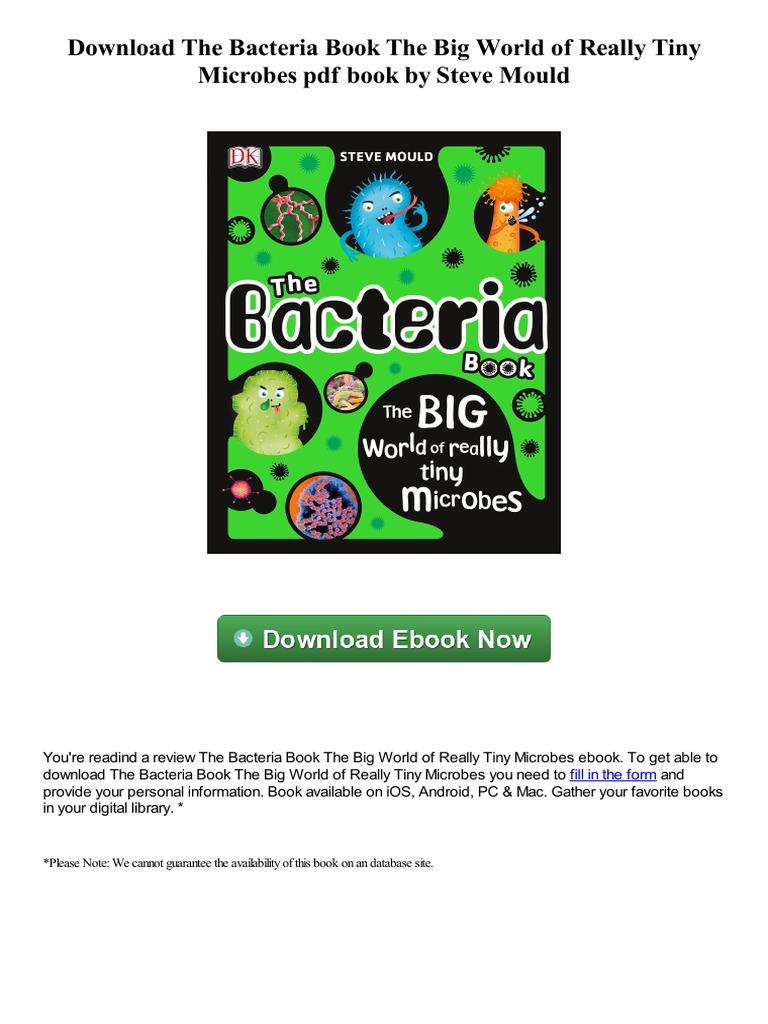The Bacteria Book The Big World of Really Tiny Microbes ebook by Steve ...