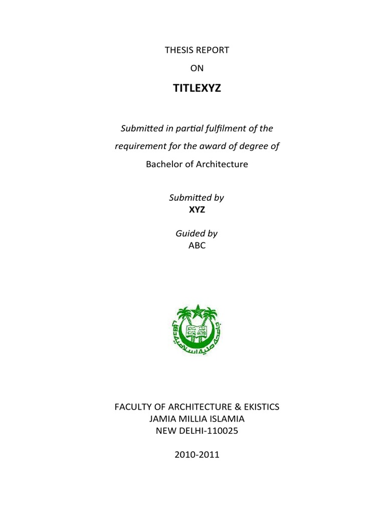 B.Arch Thesis Report Guidelines 2010-11 | PDF
