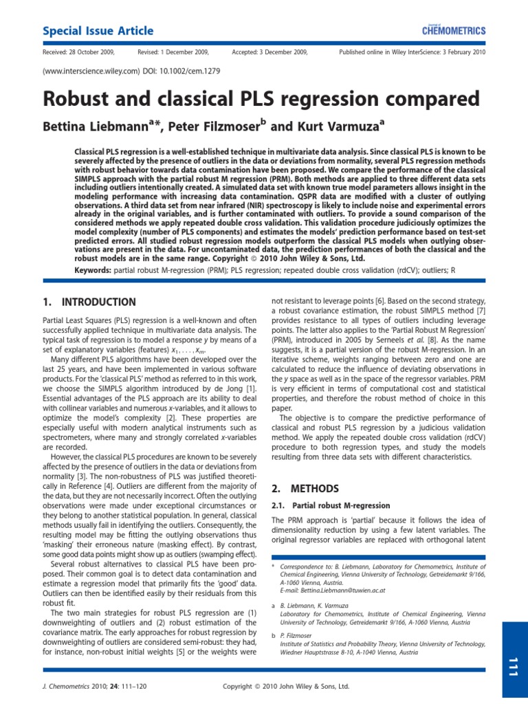 Robust and Classical PLS Regression Compared: Bettina Liebmann, Peter Filzmoser and Kurt Varmuza ...