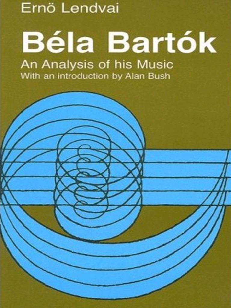 Bartok Bela Bartok An Analysis of His Music 1971 PDF | PDF | Scale ...