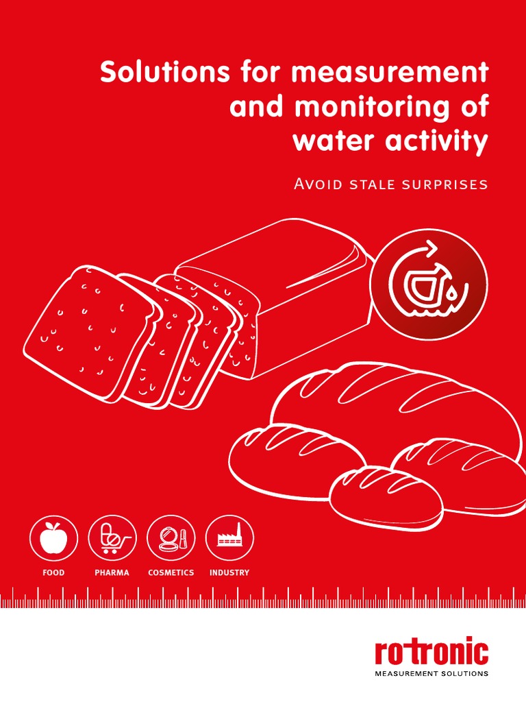 Solutions For Measurement and Monitoring of Water Activity: Avoid Stale ...