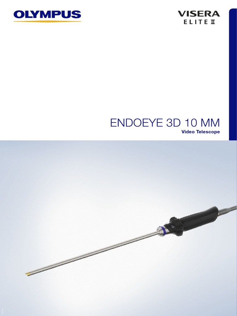 Olympus EndoEye 3D Video Telescope | PDF | Manufactured Goods | Equipment