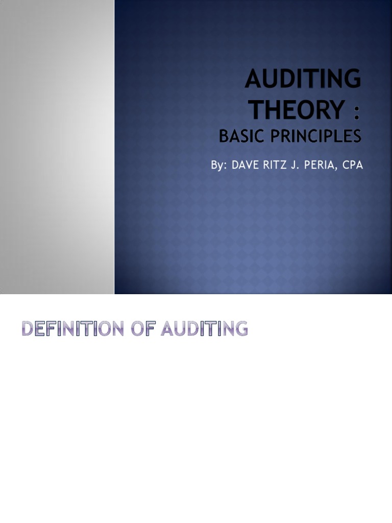 Basic Principles of Audit Theory | PDF | Financial Audit | Auditor's Report