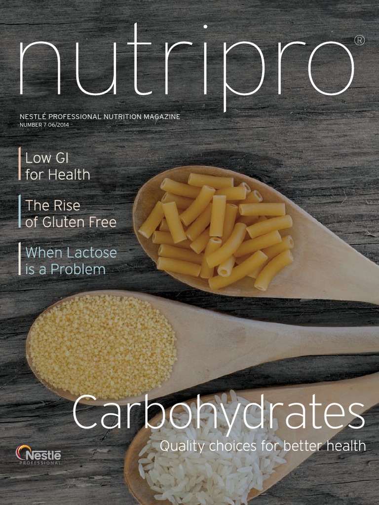 Carbohydrates: Nestlé Professional Nutrition Magazine | PDF | Gluten ...