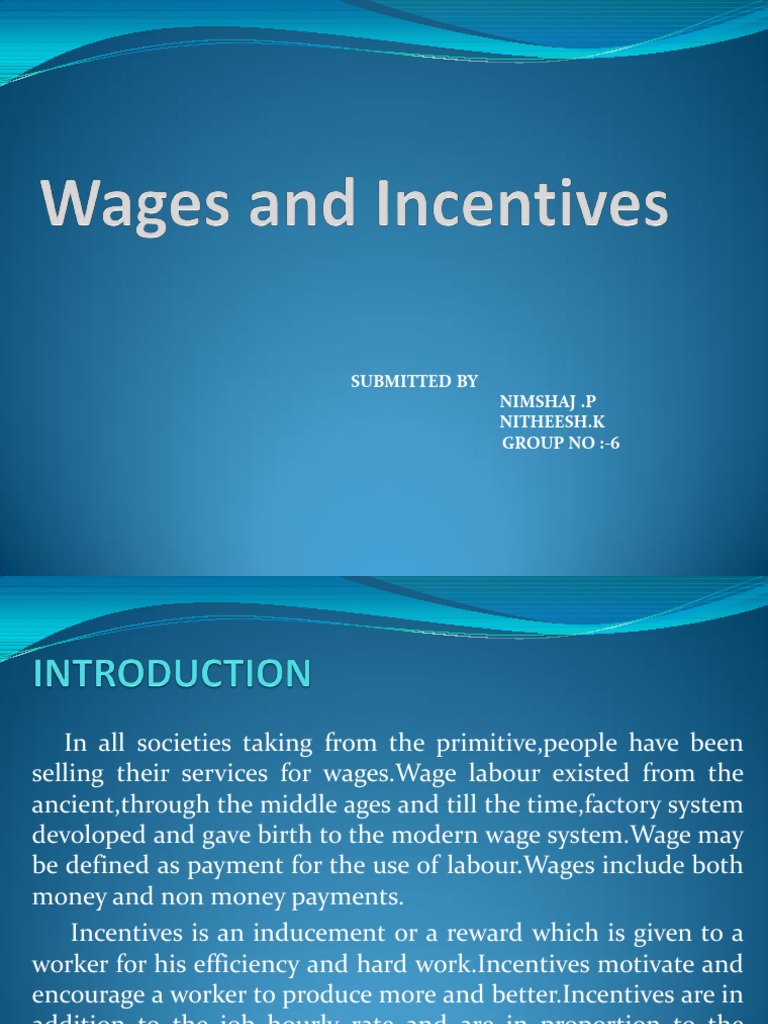 Wages and Incentives | PDF | Incentive | Piece Work