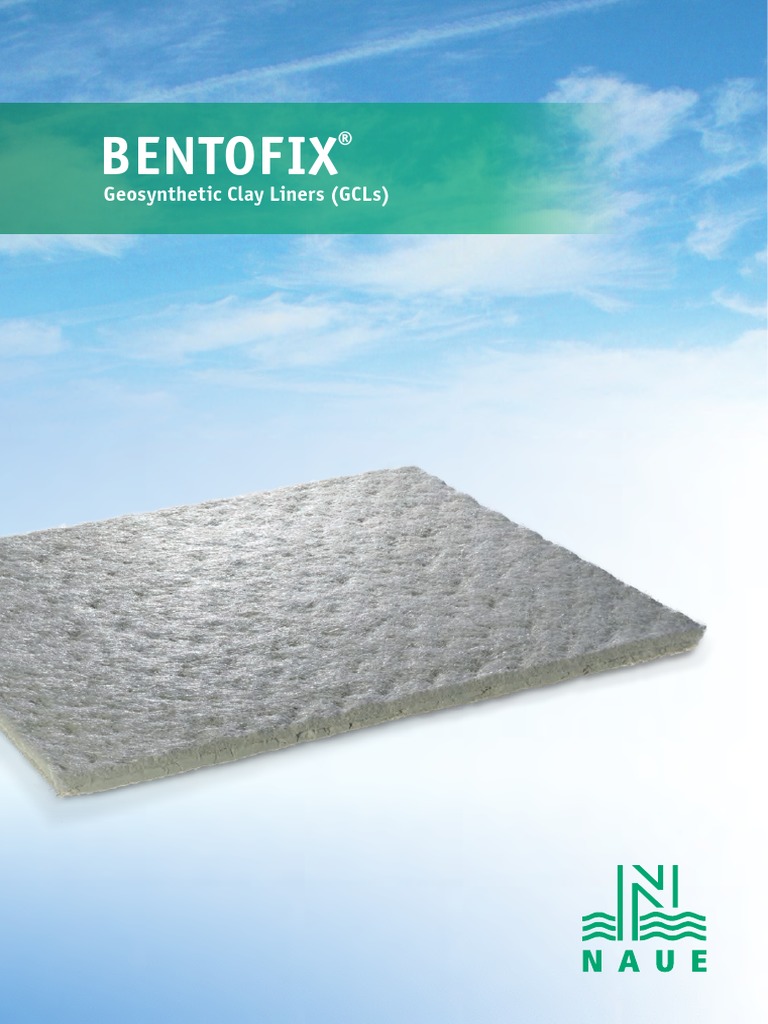 Bentofix: Geosynthetic Clay Liners (GCLS) | PDF | Building Engineering ...