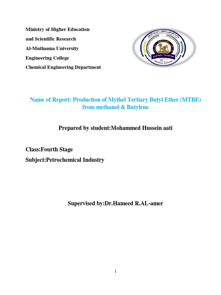 Name of Report: Production of Mythel Tertiary Butyl Ether (MTBE) From ...