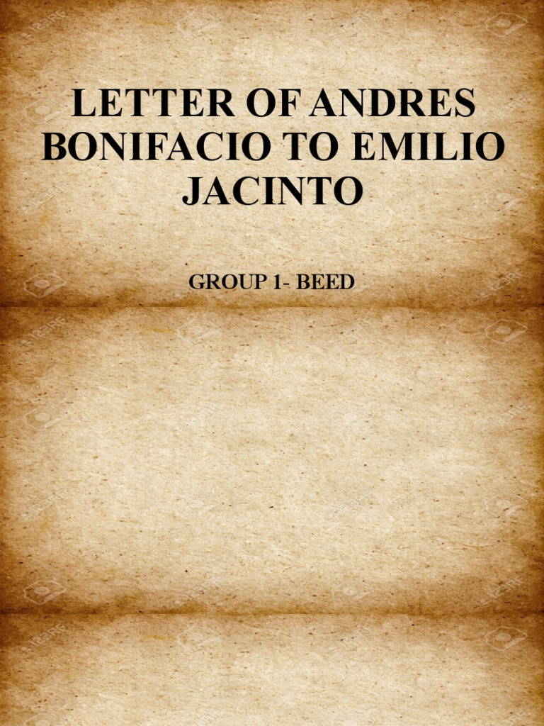 Letter of Andres Bonifacio To Emilio Jacinto | PDF