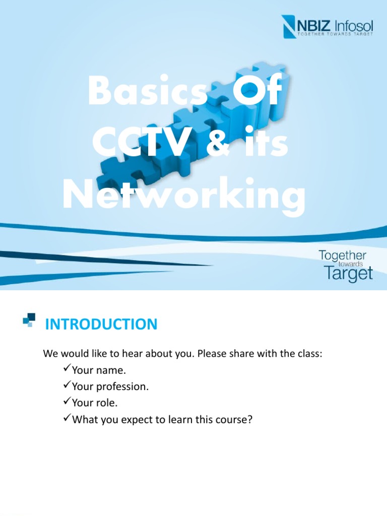 Basics of CCTV & Its Networking | PDF | Camera Lens | Ip Address