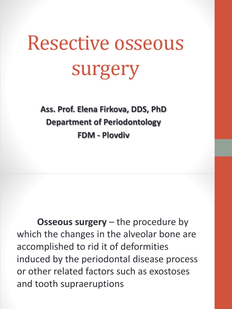 Resective Osseous Surgery | PDF | Periodontology | Face