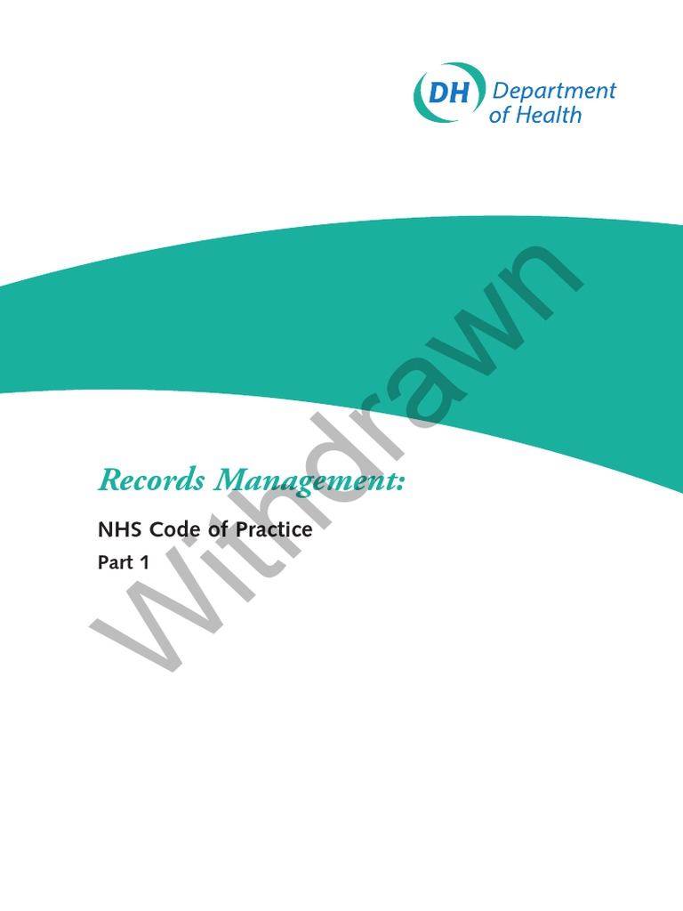 Records Management - NHS Code of Practice Part 1 PDF | PDF | Records ...