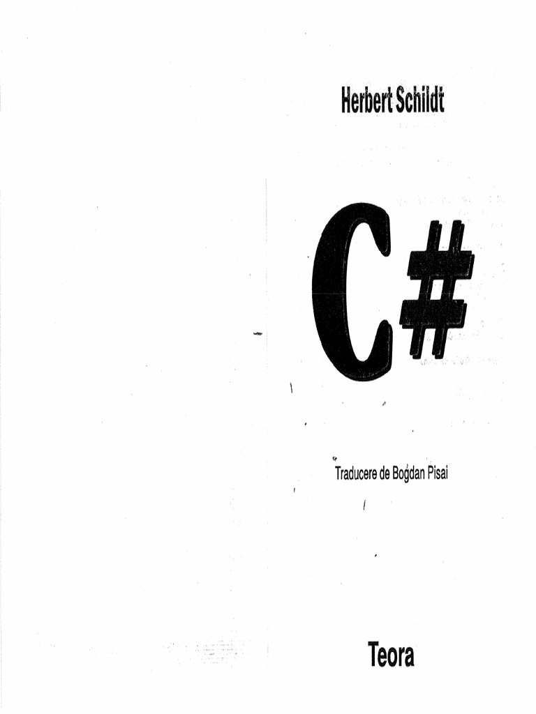 C# (RO) (Herbert Schildt) (Ed. Teora - 2002) PDF | PDF