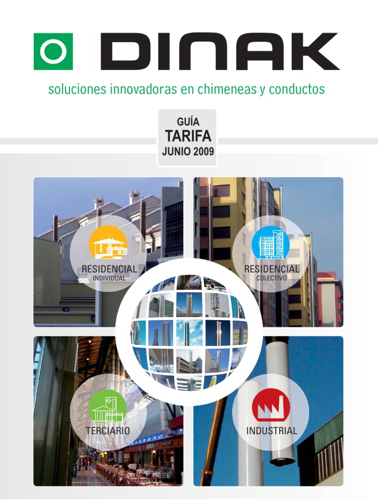Guía de sistemas de chimeneas y conductos DINAK para aplicaciones residenciales, terciarias e ...