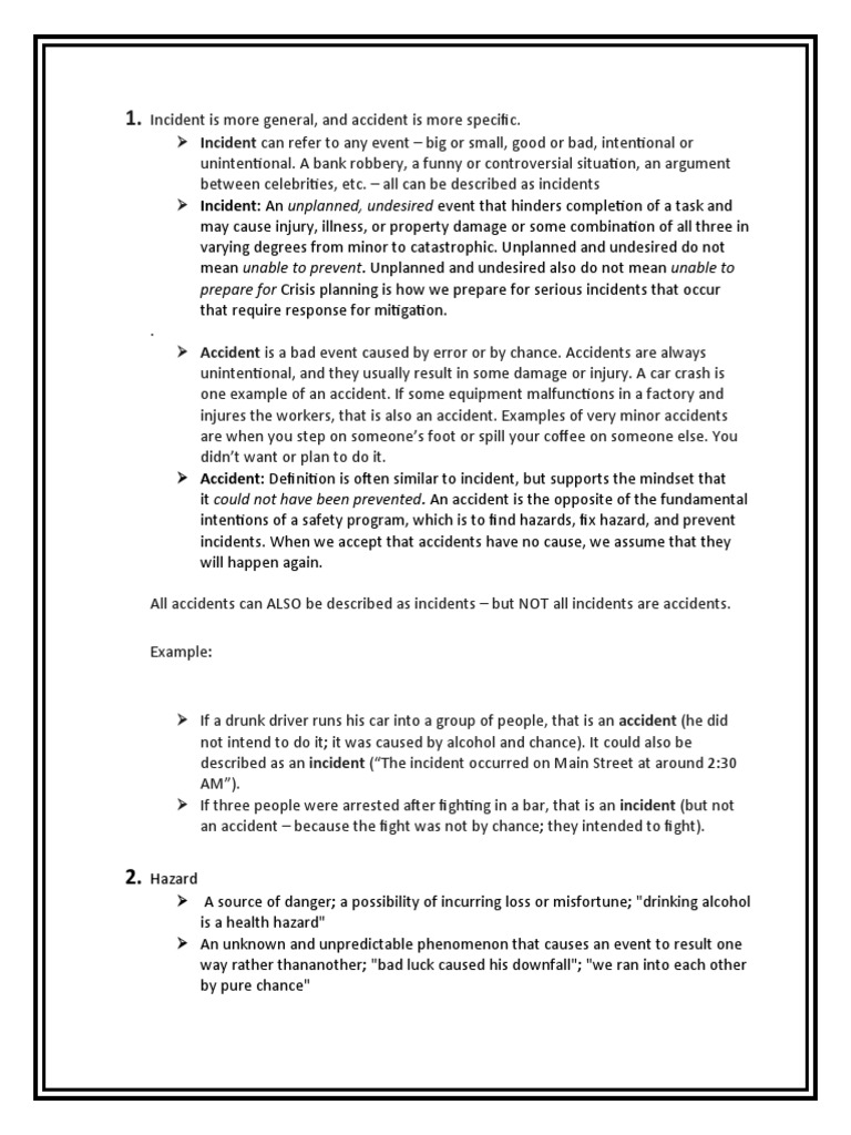 Incident: An Unplanned, Undesired Event That Hinders Completion of A ...