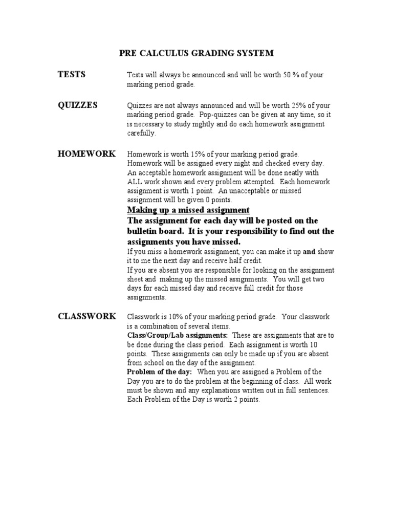 Pre Calculus Grading System Tests: Class/Group/Lab Assignments: These ...