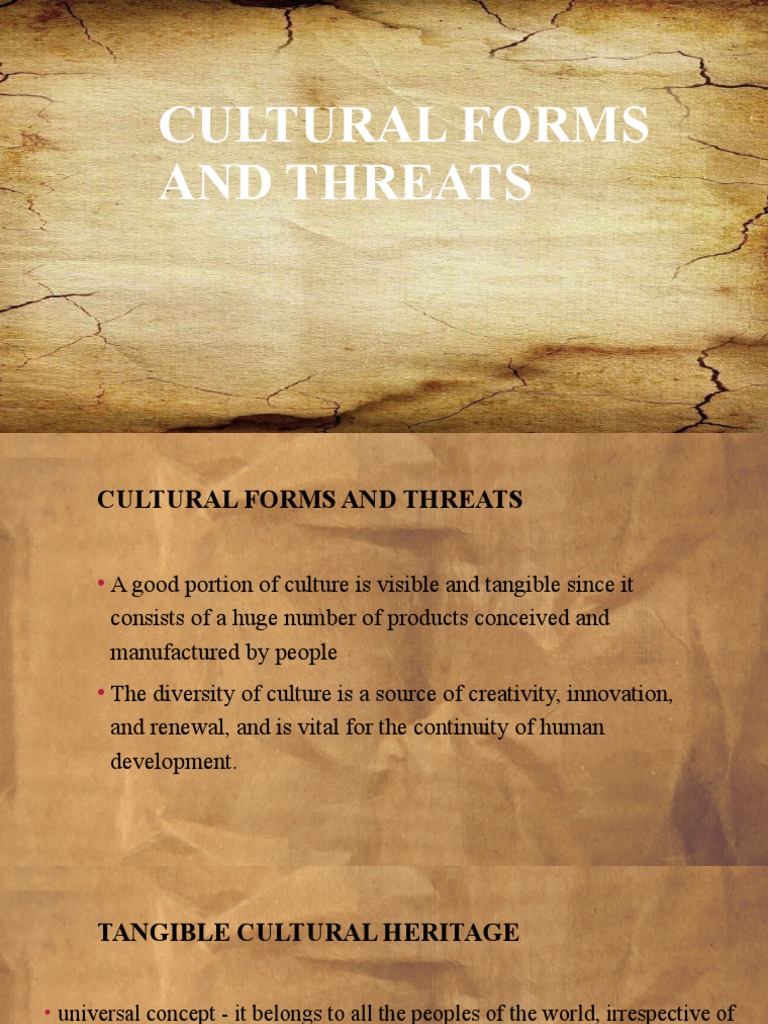 Cultural Forms AND THREATS | PDF | Cultural Heritage | Critical Theory