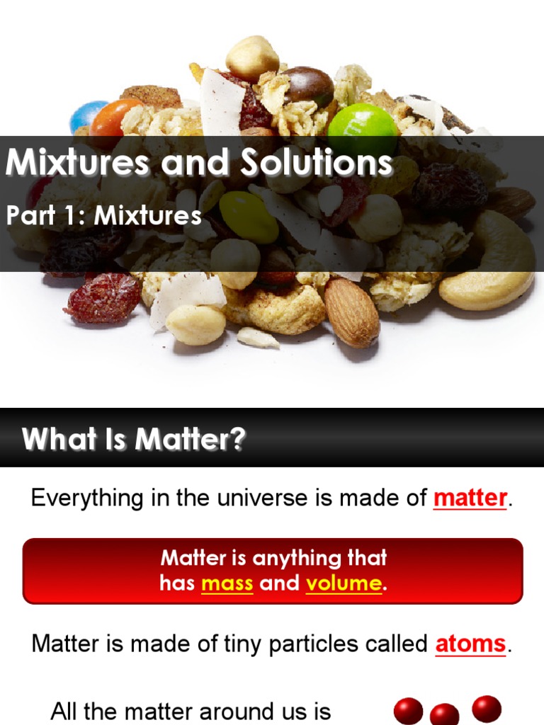 Mixtures and Solutions | PDF | Solution | Mixture