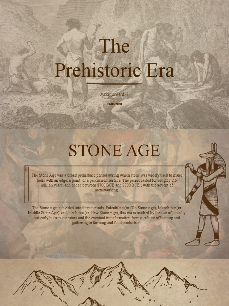 The Prehistoric Era: Assignment-3 | PDF