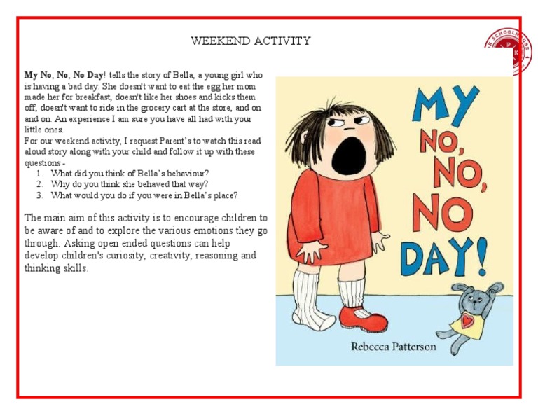Weekend Activity: My No, No, No Day! Tells The Story of Bella, A Young ...