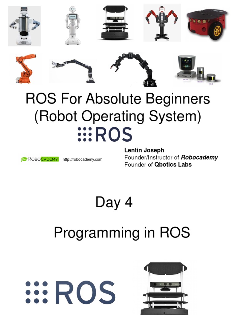 ROS For Absolute Beginners (Robot Operating System) : Lentin Joseph | PDF | Application ...