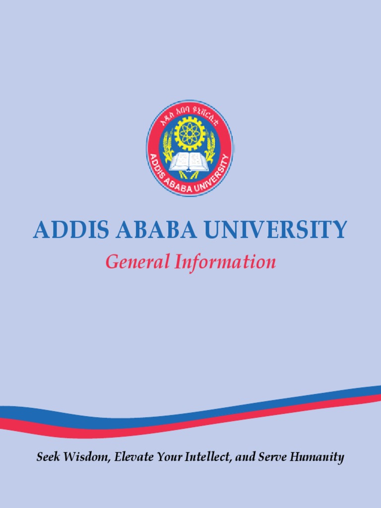 Addis Ababa University: General Information | PDF | Ethiopia | Doctor ...