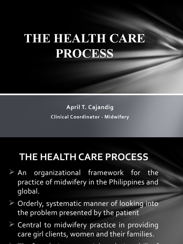 Health Care Process | PDF | Health Care | Health Sciences