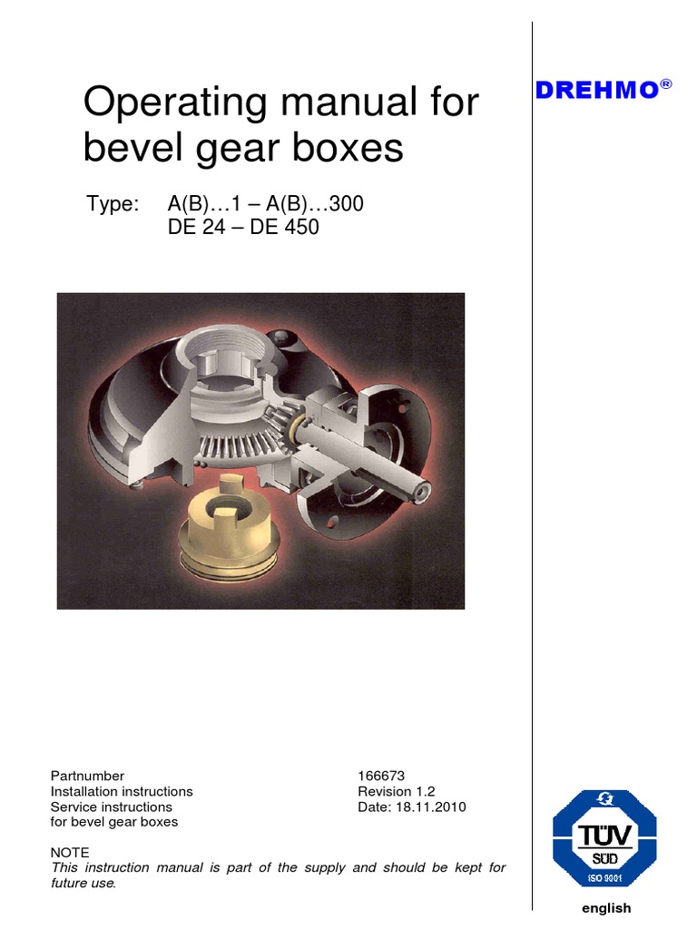 Operating Manual For Bevel Gear Boxes: Drehmo | PDF | Gear | Valve