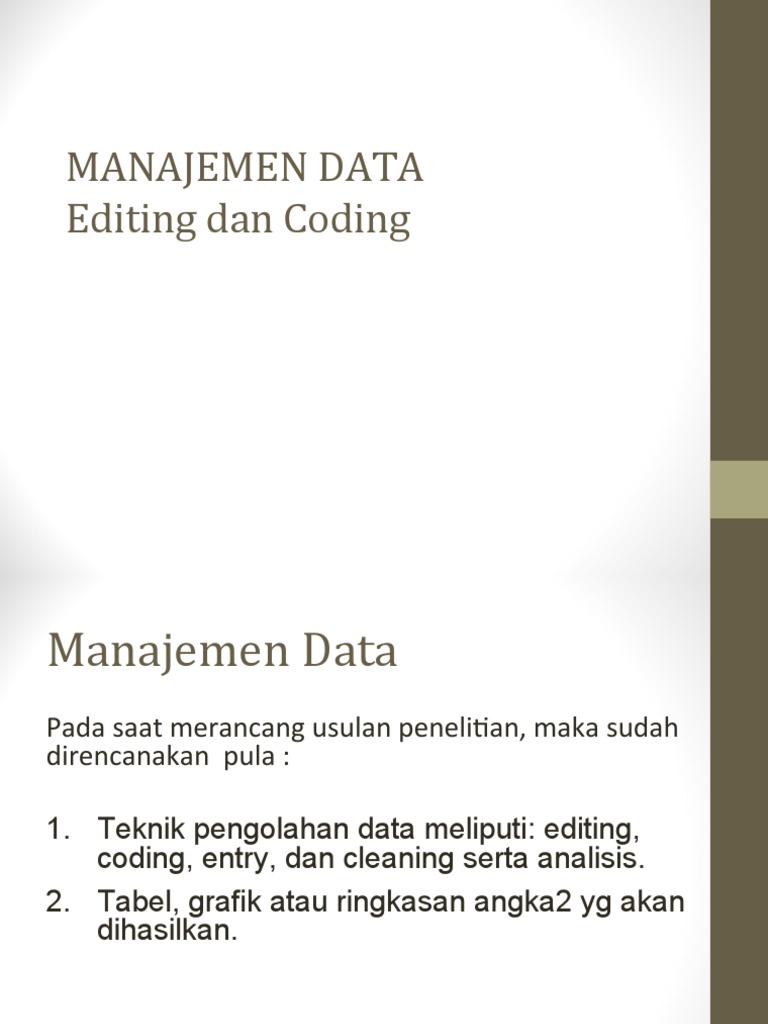 Manajemen Data Editing Dan Coding | PDF