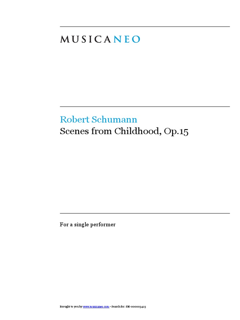 Scenes from Childhood: A Glimpse into Robert Schumann's Piano Work ...