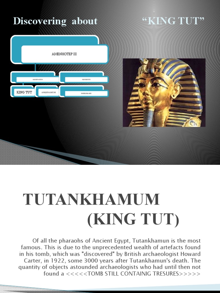 Discovering About "KING TUT": Amenhotep III | PDF | Tutankhamun | Akhenaten