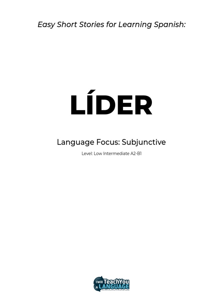Spanish Verb Tenses - Short Story 3 Subjunctive | PDF | Grammatical ...