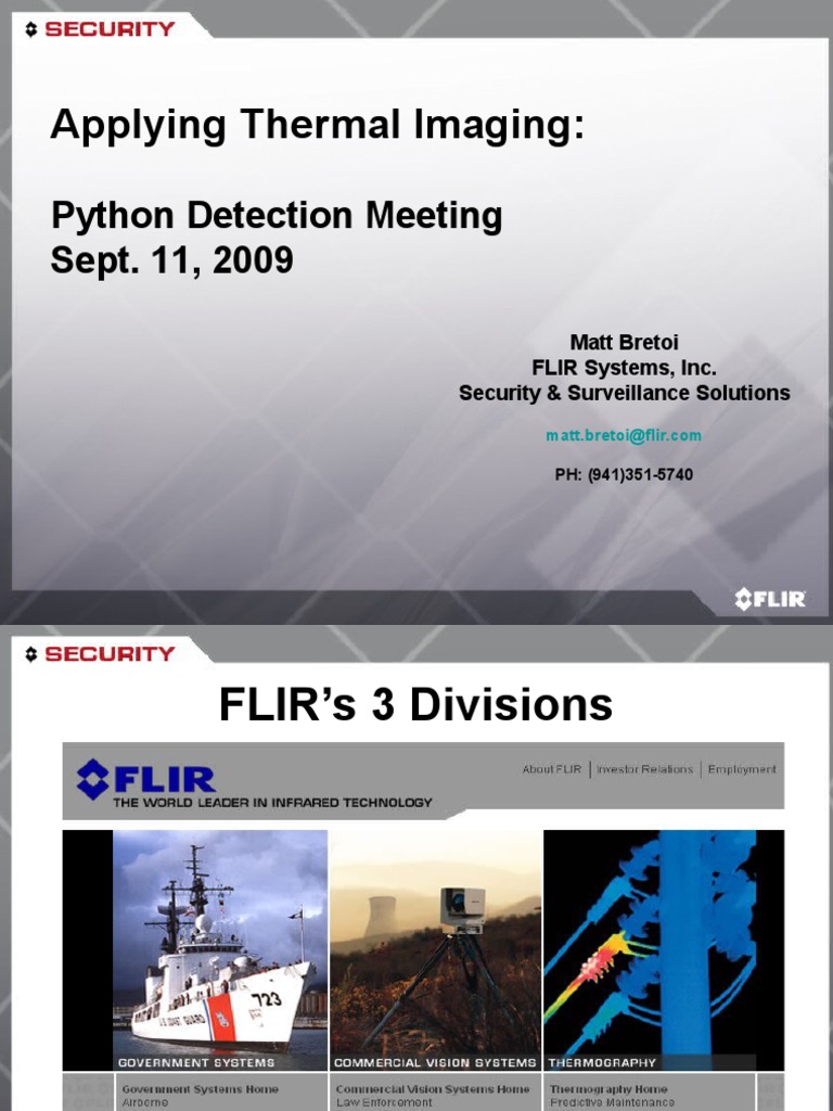 Applying Thermal Imaging:: Python Detection Meeting Sept. 11, 2009 ...