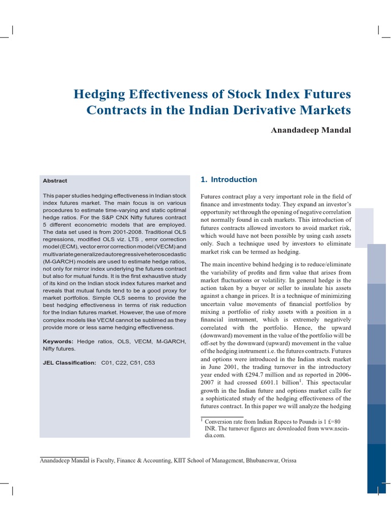 Hedging Effectiveness of Stock Index Futures Contracts in The Indian ...