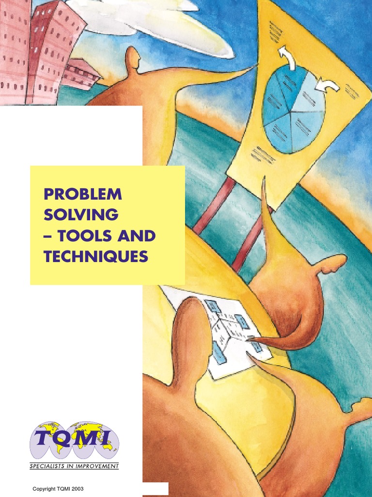 Problem Solving - Tools and Techniques | PDF | Causality | Software Bug