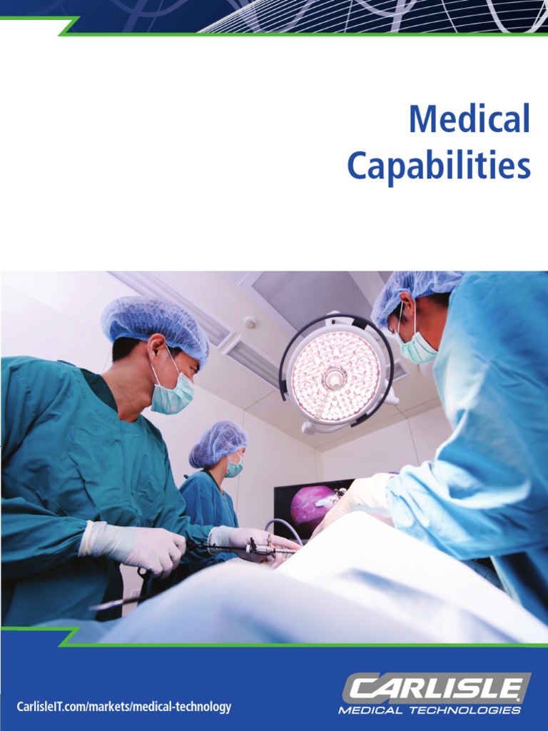 Medical Capabilities: Global Manufacturing. Local Support. Making ...