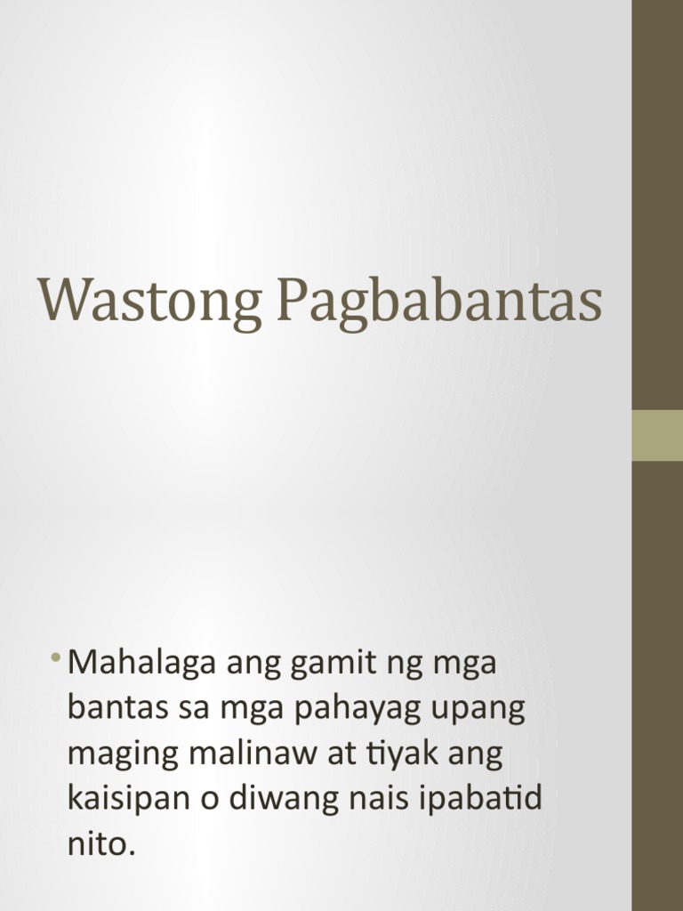 Wastong Pagbabantas | PDF