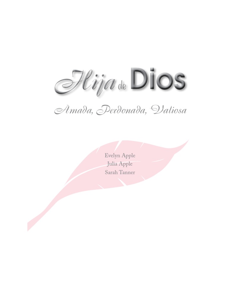 Hija de Dios, Amada, Perdonada Y Valiosa. | PDF | Amor | Matrimonio