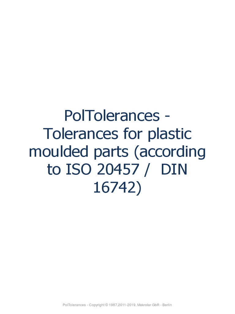 Poltolerances - Tolerances For Plastic Moulded Parts (According To Iso ...