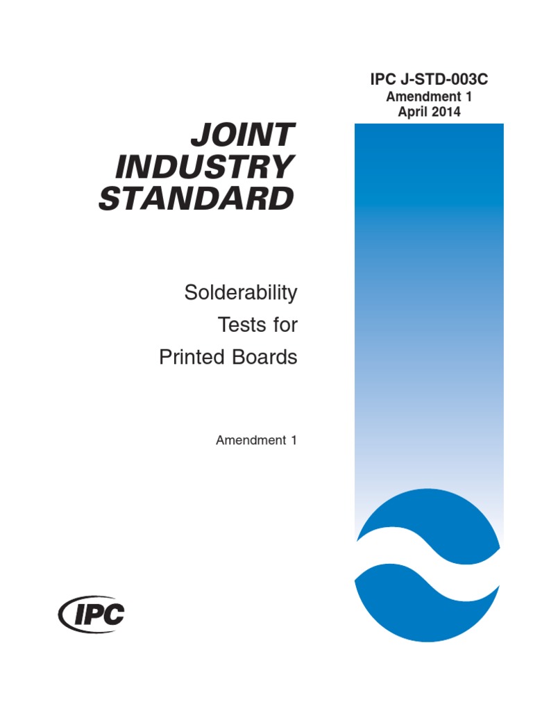 Joint Industry Standard: Solderability Tests For Printed Boards | PDF ...