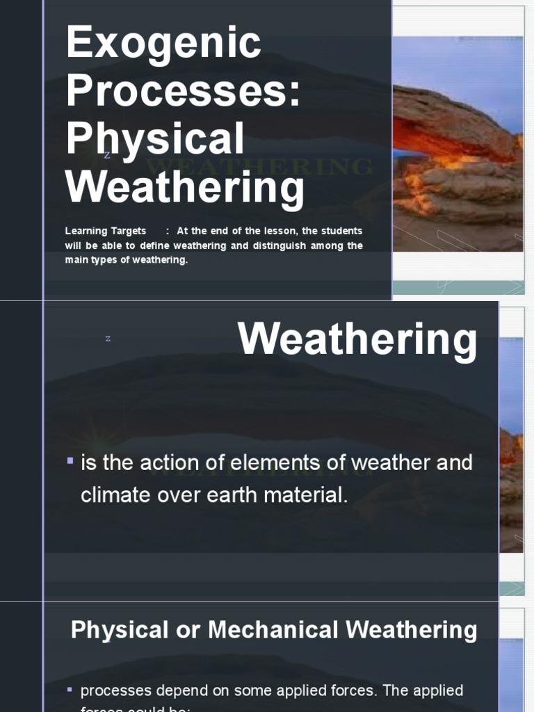 Exogenic Processes: Physical Weathering | PDF | Weathering | Chemistry