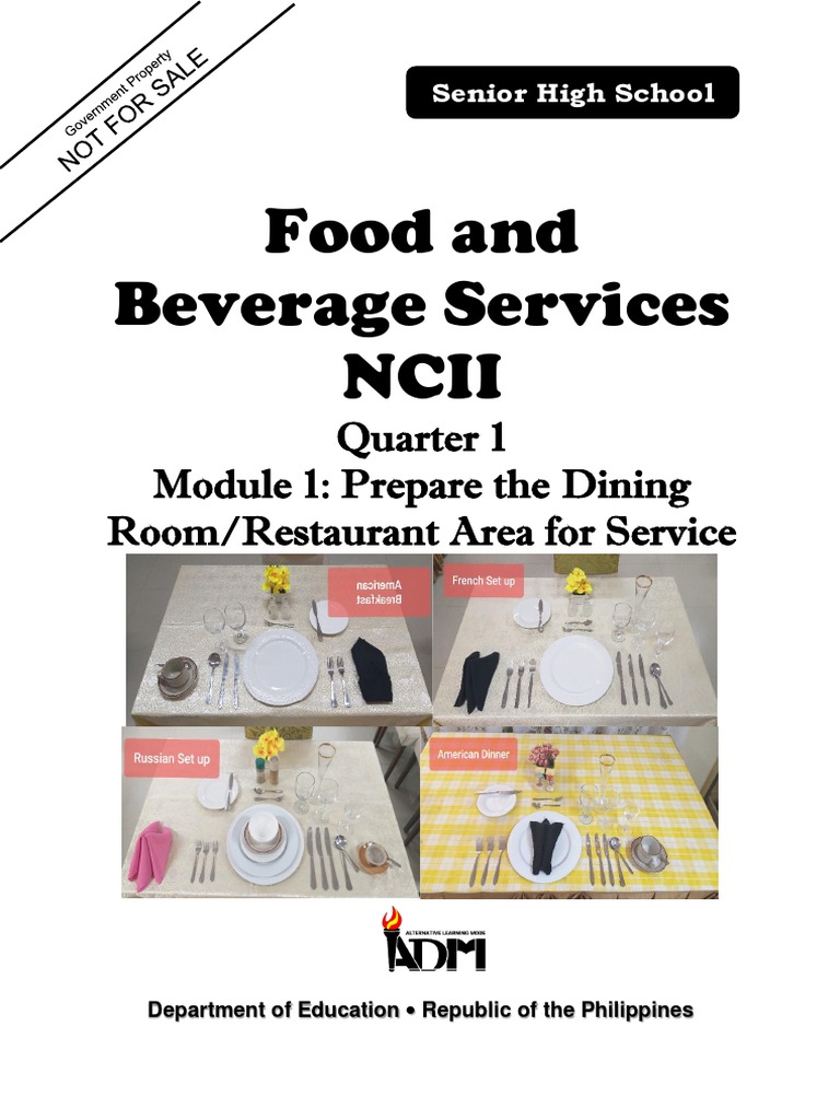 Food and Beverage Services Ncii: Quarter 1 Module 1: Prepare The Dining ...